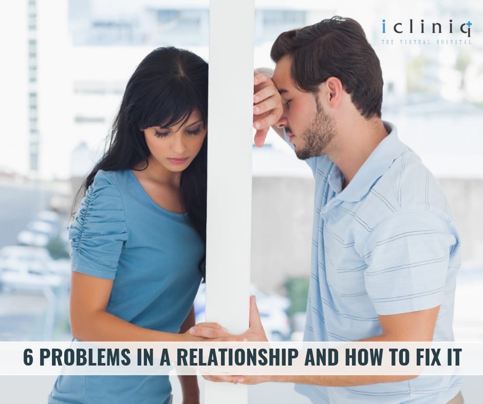 6 Problems in a Relationship and How to Fix it