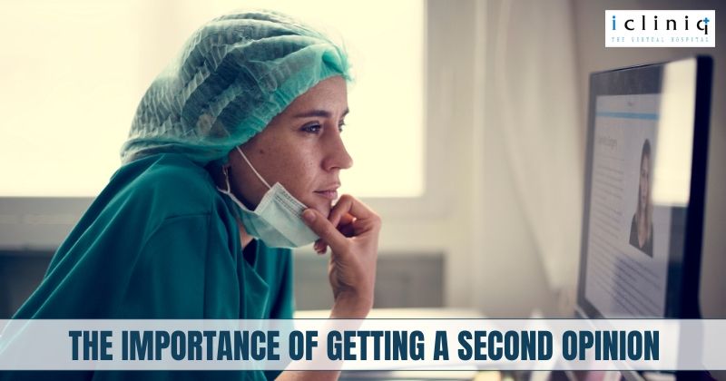 The Importance of Getting a Second Opinion