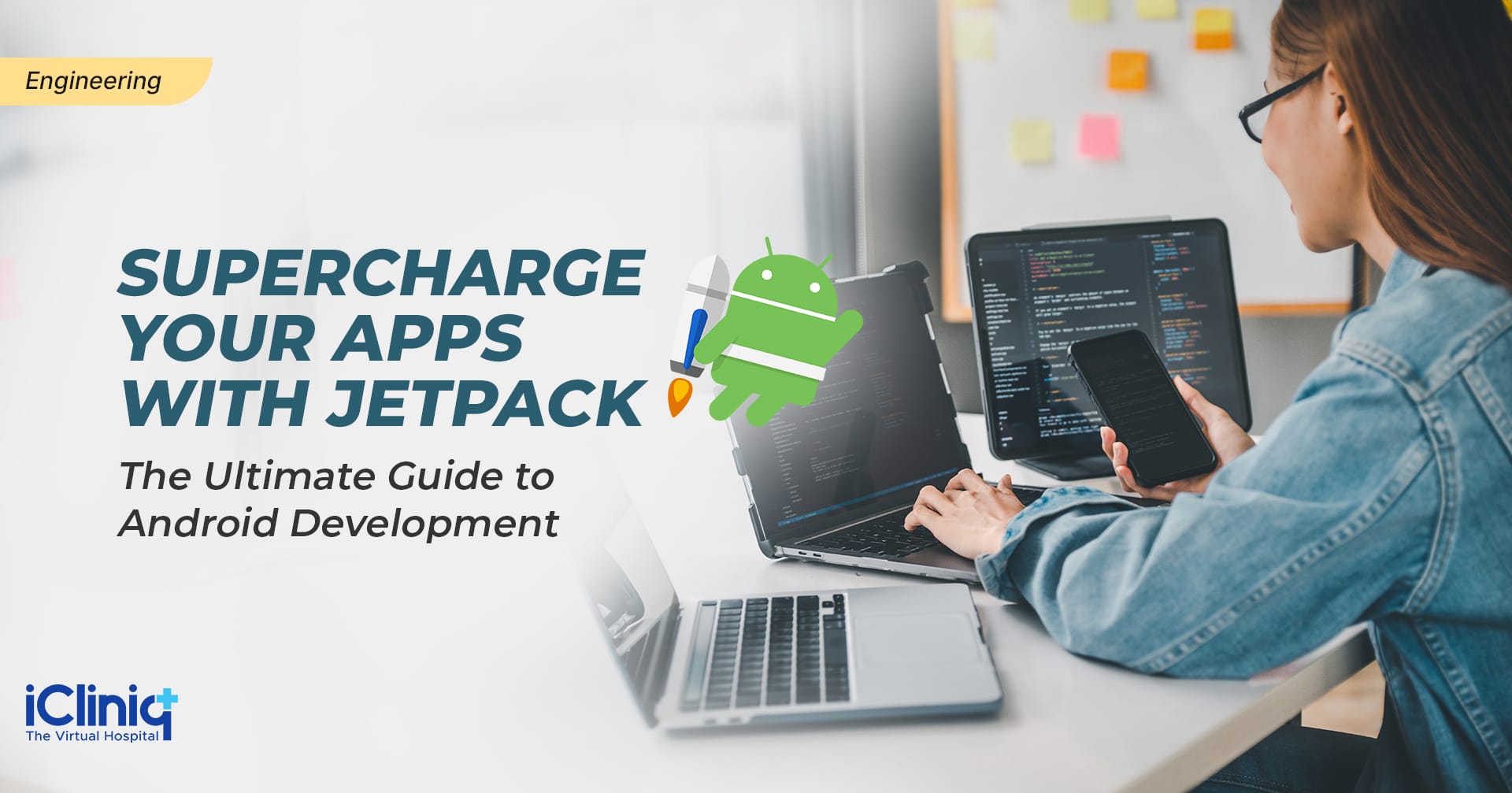 Discover the power of jetpack for building sleek Android apps